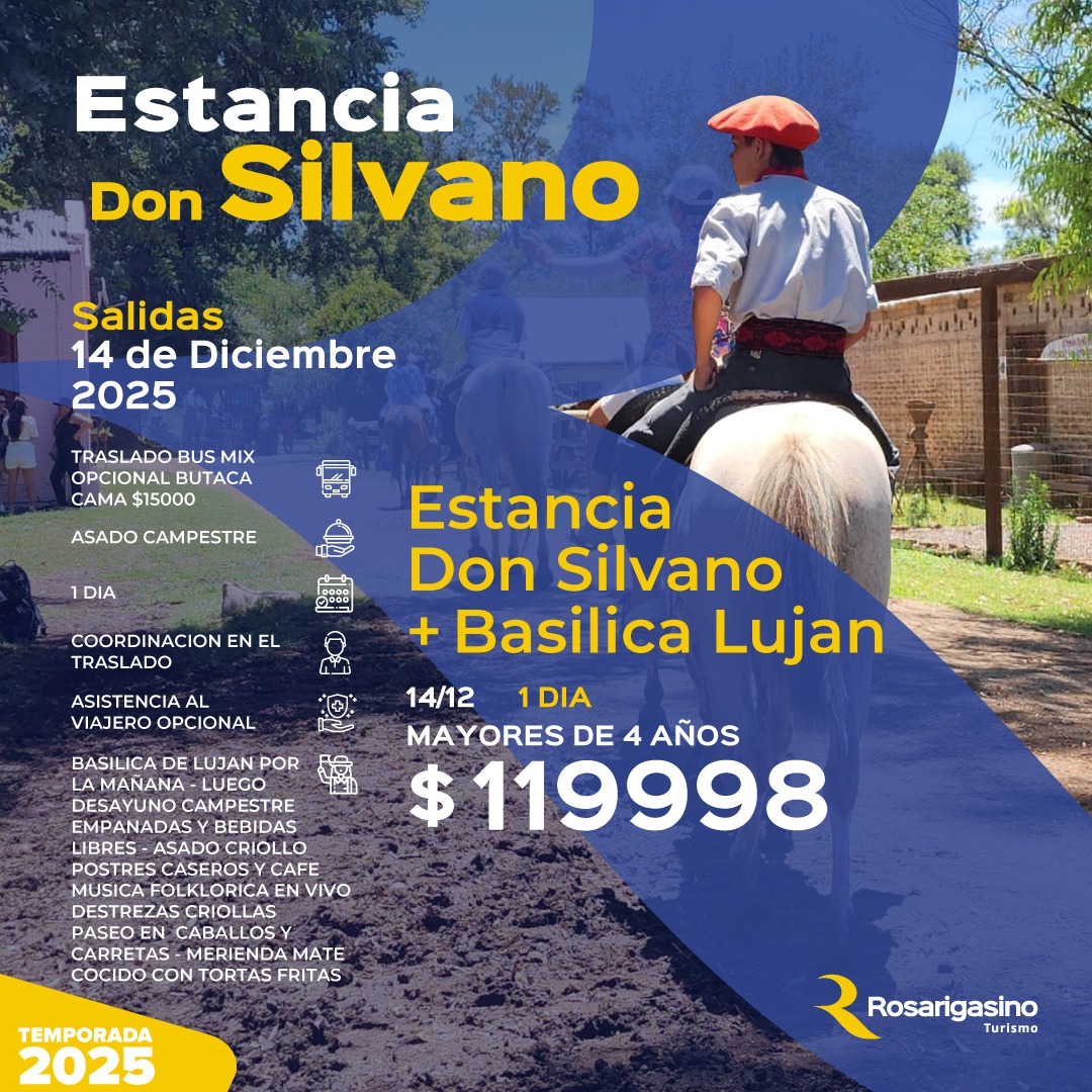 ESTANCIA DON SILVANO CON BASILICA LUJAN - TEMPORADA 2025